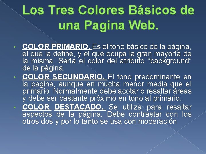 Los Tres Colores Bsicos de una Pagina Web