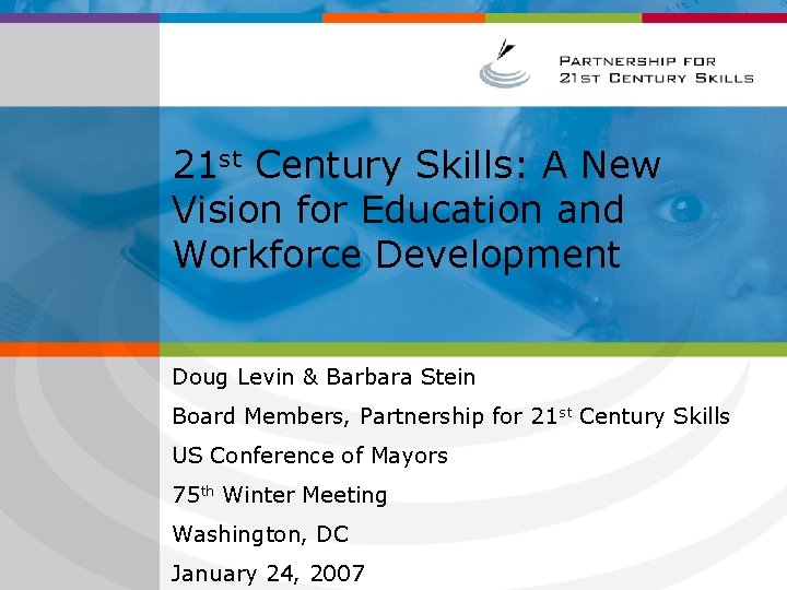 21 st Century Skills A New Vision for