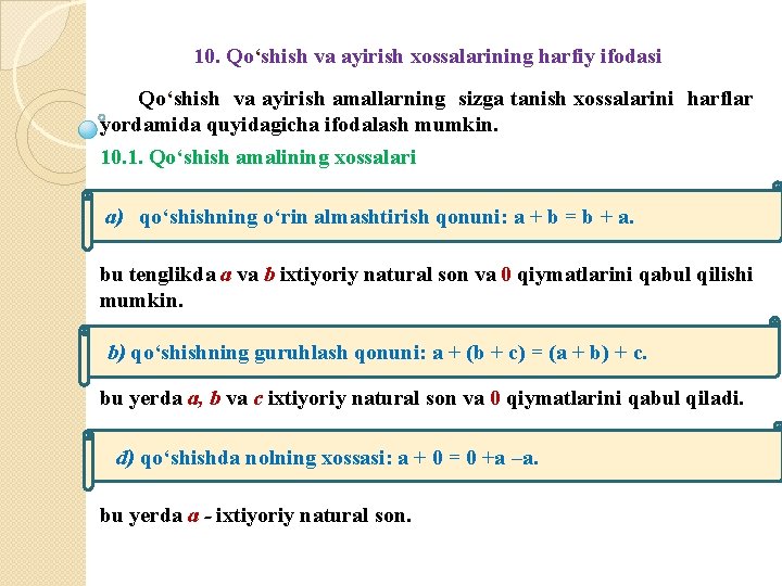 10 Qoshish va ayirish xossalarining harfiy ifodasi Qoshish