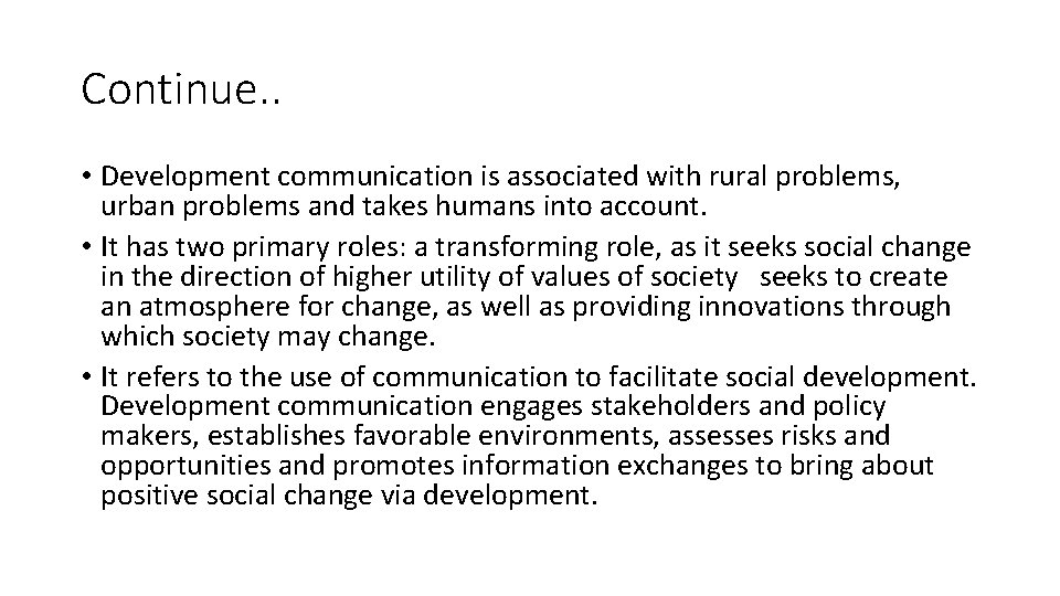 Development Communication Definition Nora Quebral 1975 defined development