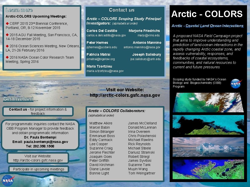 Learn more ArcticCOLORS Upcoming Meetings CERF 2015 23