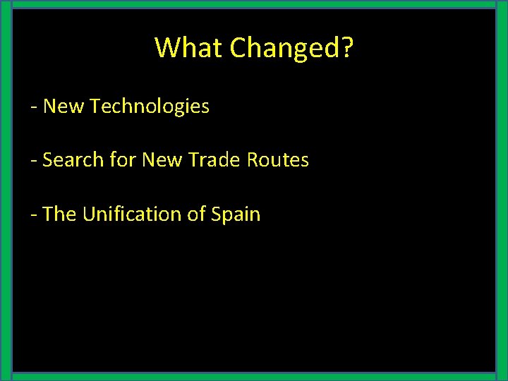 The Arrival of the Europeans in the Western