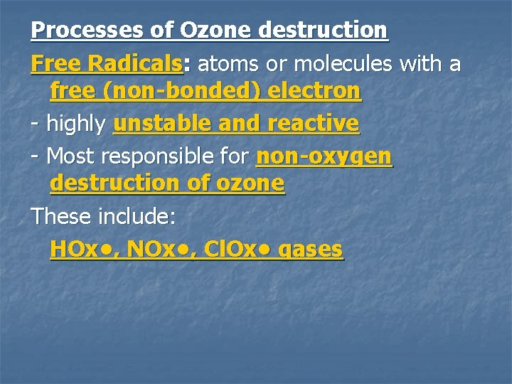 Atmospheric Chemistry Stratospheric Ozone 1 Absorbs solar radiation