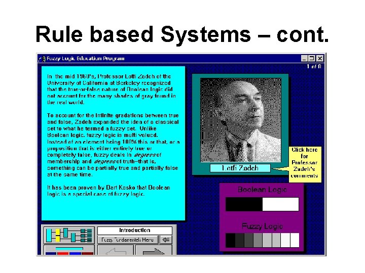 Decision Support Systems Rule based Systems if A