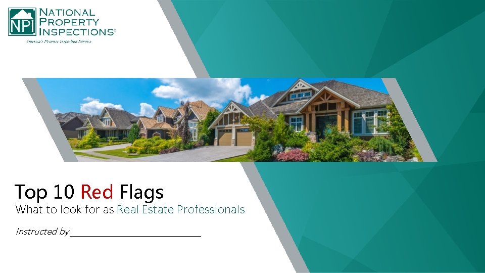 Top 10 Red Flags What to look for