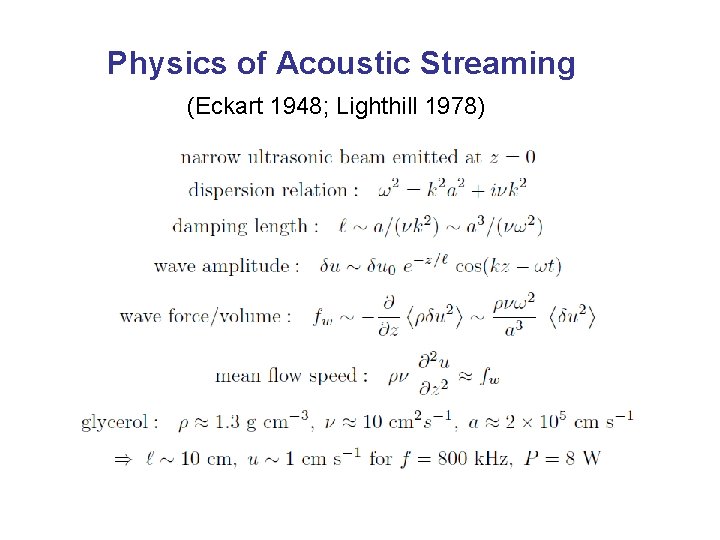 WaveInduced Transport Example Acoustic Streaming Acoustic Streaming Quartz