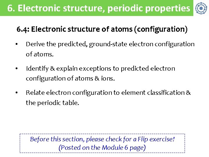 6 Electronic structure periodic properties 6 4 Electronic