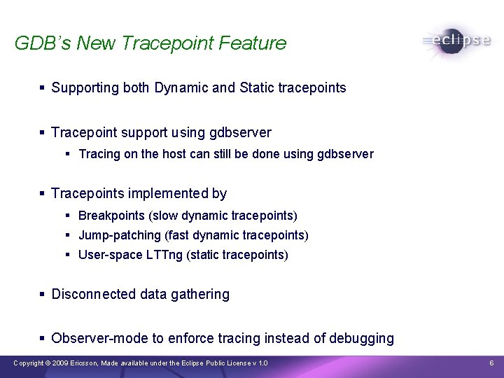 1 Dynamic and Static Tracepoints using Eclipse GDB