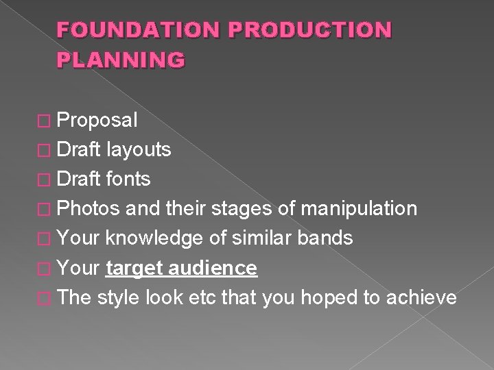 FOUNDATION PRODUCTION PLANNING BY SANDRA AGGREY FOUNDATION PRODUCTION