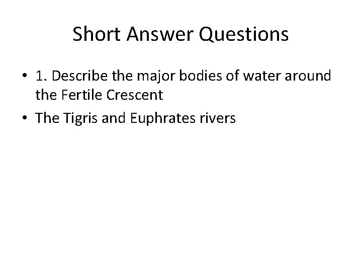 Ancient Mesopotamia Duncan Winburn 9302011 Vocabulary 3 Fertile