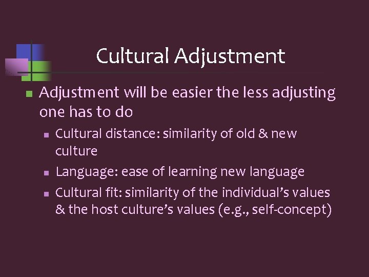 Multicultural Issues Objectives n n Define acculturation Understand