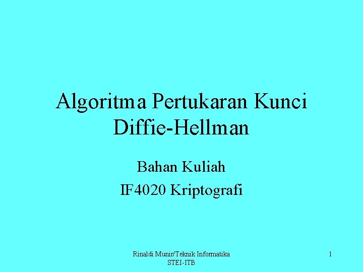 Algoritma Pertukaran Kunci DiffieHellman Bahan Kuliah IF 4020