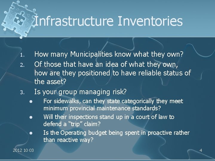 Field Based Infrastructure Inventories and Deficiency Logging Sidewalks