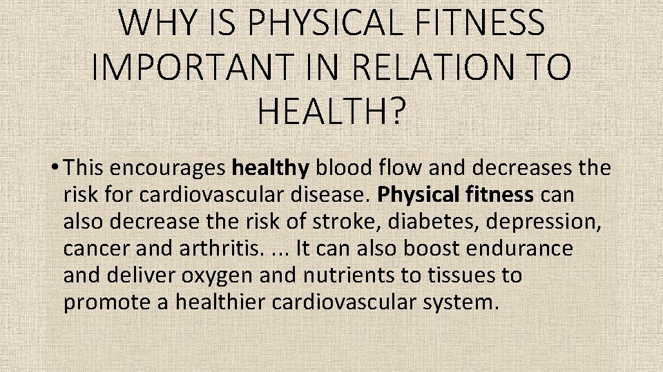 HEALTHRELATED PHYSICAL FITNESS WHY IS PHYSICAL FITNESS IMPORTANT