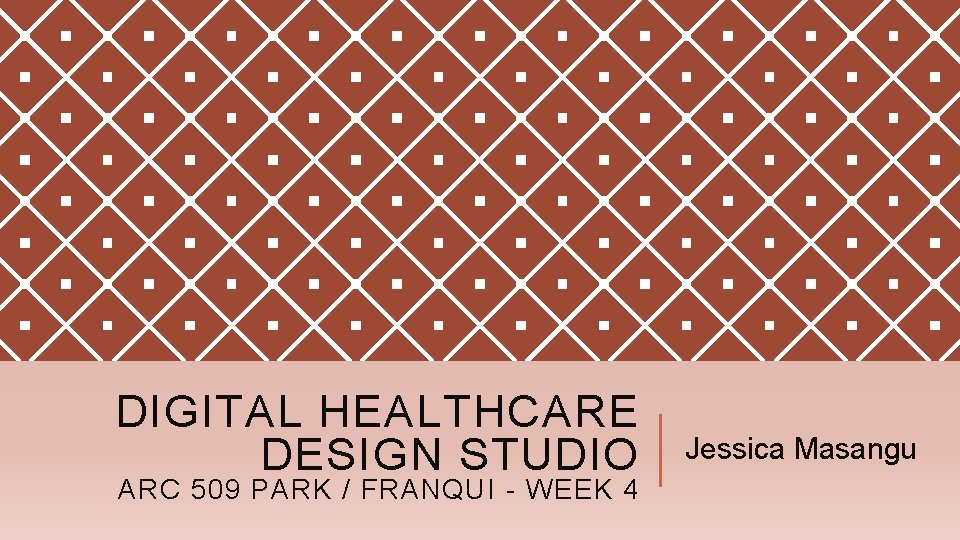 DIGITAL HEALTHCARE DESIGN STUDIO ARC 509 PARK FRANQUI