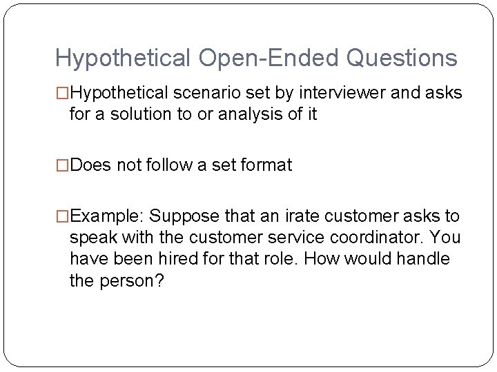 Interview Questions Clear Communication Better Future Types of