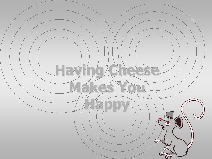 Who Moved My Cheese Cheese a metaphor for