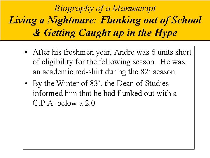 Biography of a manuscript How it all got