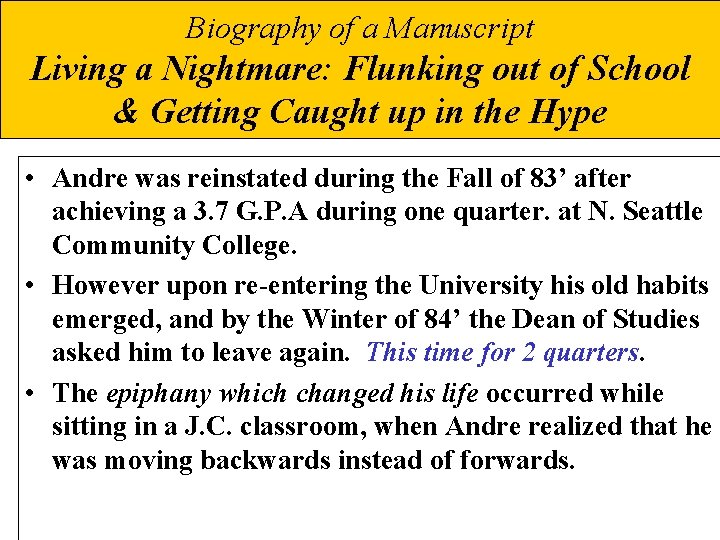 Biography of a manuscript How it all got