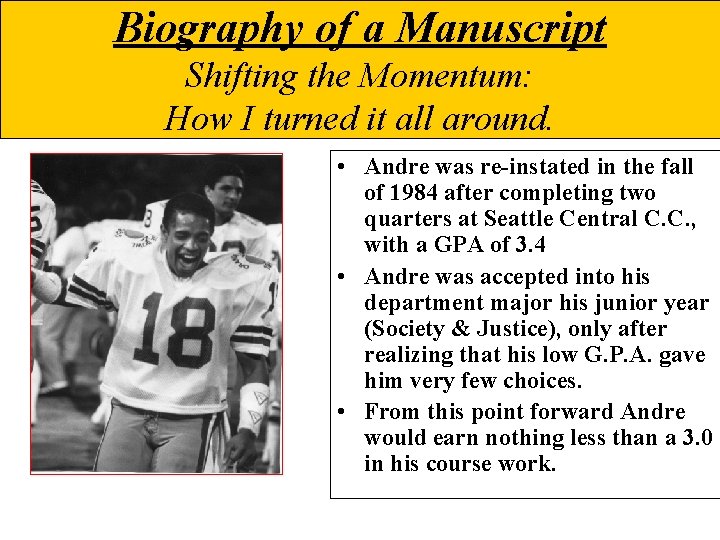 Biography of a manuscript How it all got