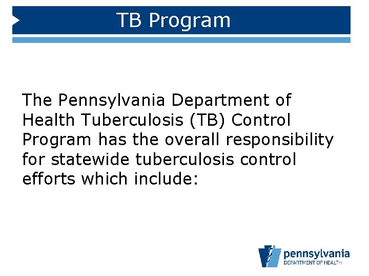 Tuberculosis Follow up Care PA Department of Health