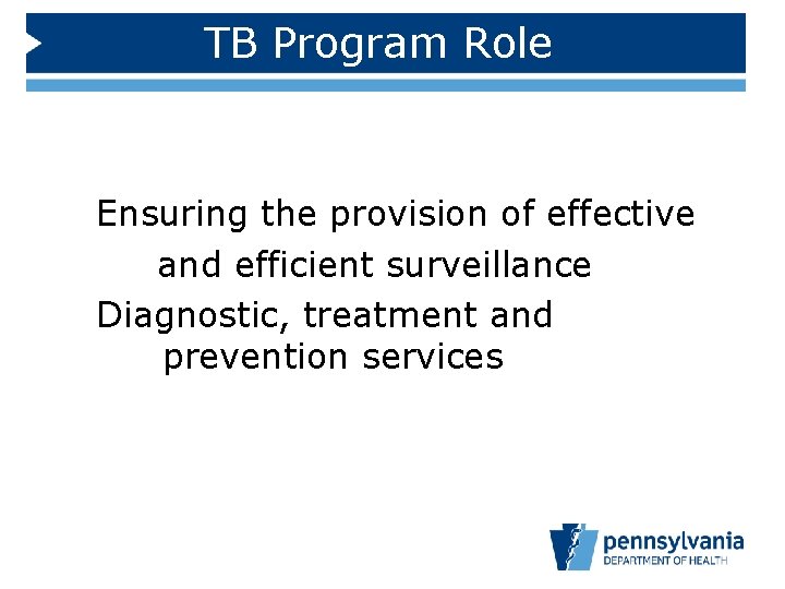 Tuberculosis Follow up Care PA Department of Health
