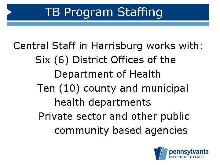Tuberculosis Follow up Care PA Department of Health