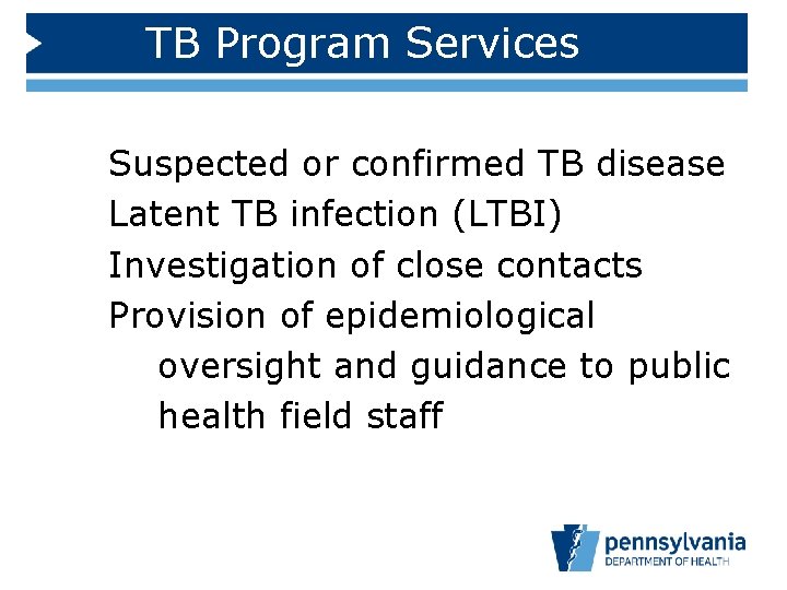Tuberculosis Follow up Care PA Department of Health
