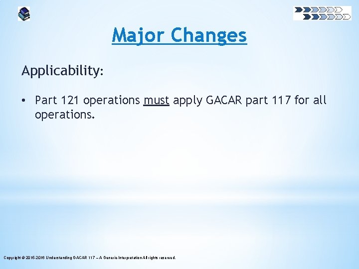 GACAR 117 A Generic Interpretation Understanding GACAR Part