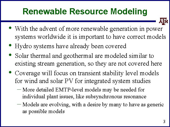 ECEN 667 Power System Stability Lecture 26 Renewable