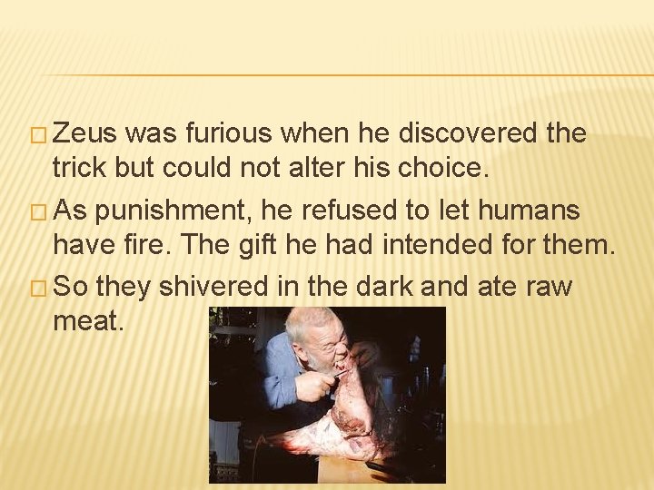 The Titan PROMETHEUS PROMETHEUS AND MANKIND The titan