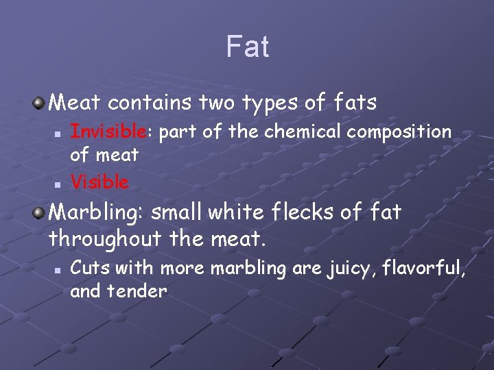MEAT Meat Most families plan meals around meat