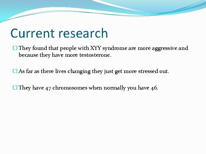 XYY Syndrome or Jacobs syndrome By josh Korper