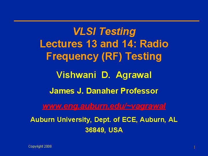 VLSI Testing Lectures 13 and 14 Radio Frequency