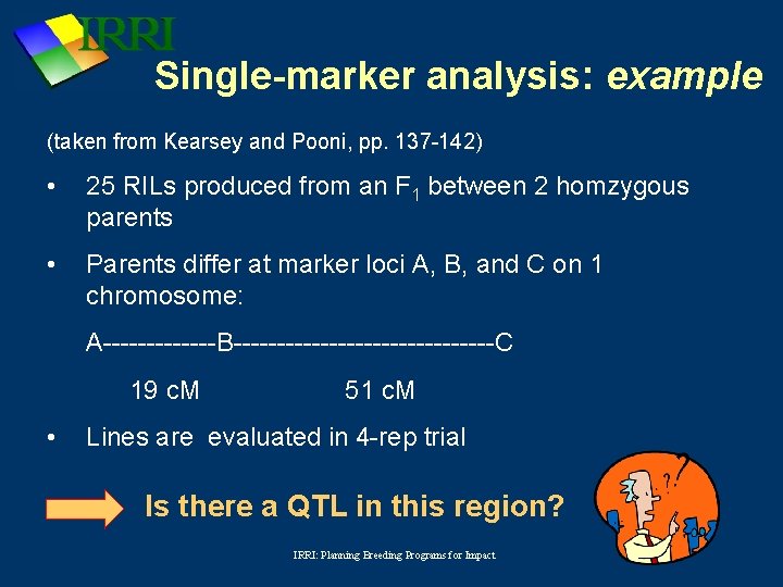 Planning breeding programs for impact QTL analysis and