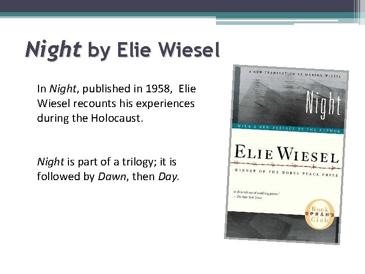Night By Elie Wiesel An Introduction Night An