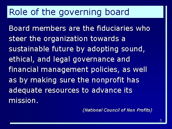Enhancing the Effectiveness of your Governing Board Pat