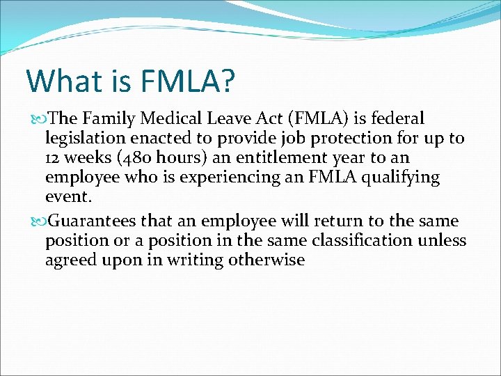 FMLA Overview Amy Tucker Bauldree Overview What is