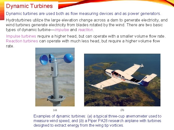 ENERGY POWER Turbine and Compressor Objectives Identify various