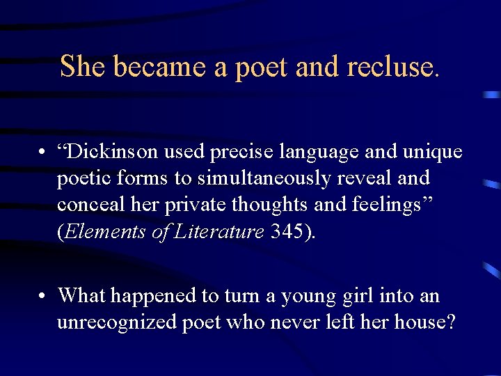 Emily Dickinson 1830 1886 Early Life She was