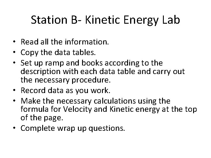Station A Potential Energy Lab Read the purpose