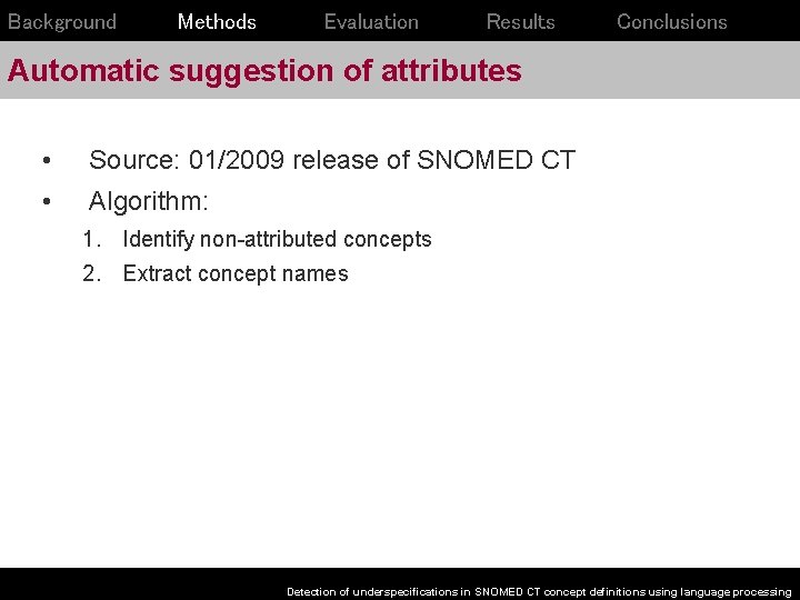 Detection of underspecifications in SNOMED CT concept definitions