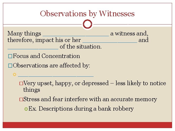 Chapter 1 Observation Skills Chapter 1 Observation Skills