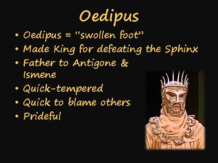 Oedipus the King by Sophocles Born in Athens