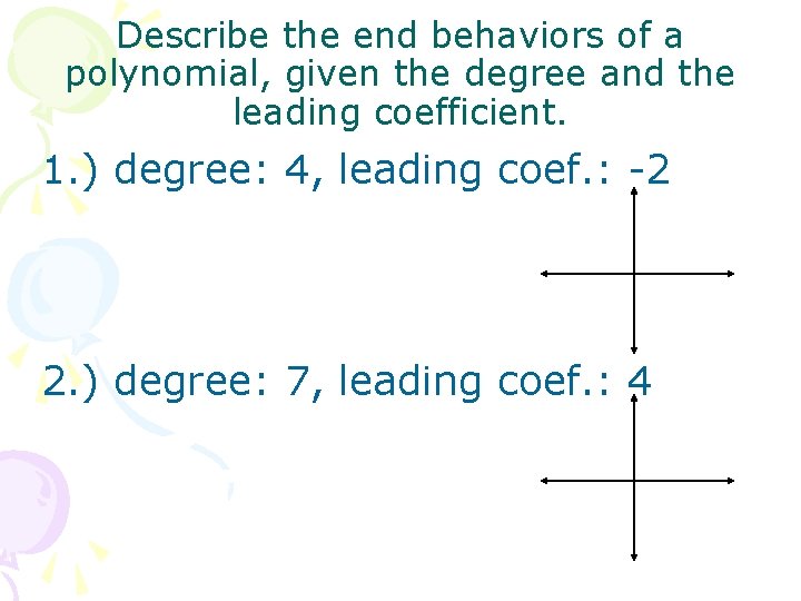 Do Now Section 4 1 Graphing Polynomials Day