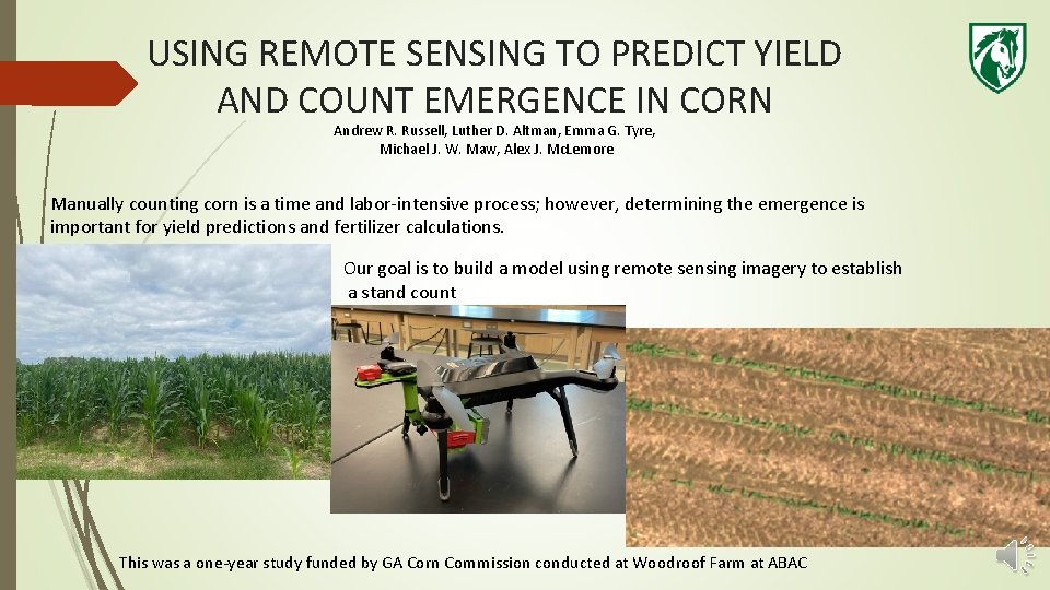 USING REMOTE SENSING TO PREDICT YIELD AND COUNT