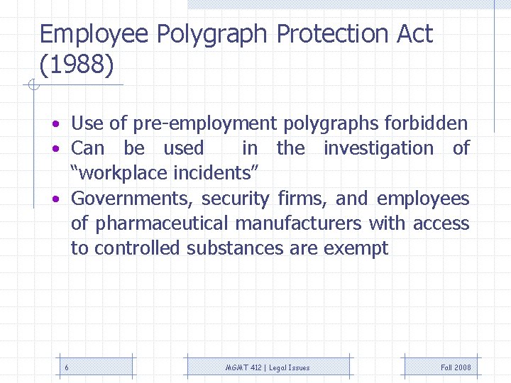 Legal Issues Lecture 3 Legal Issues in HRM