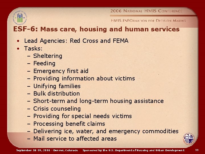 Uses of HMIS to Support Disaster Operations and