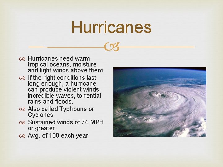 Monsoons and Hurricanes Driven by Surface Currents Monsoons
