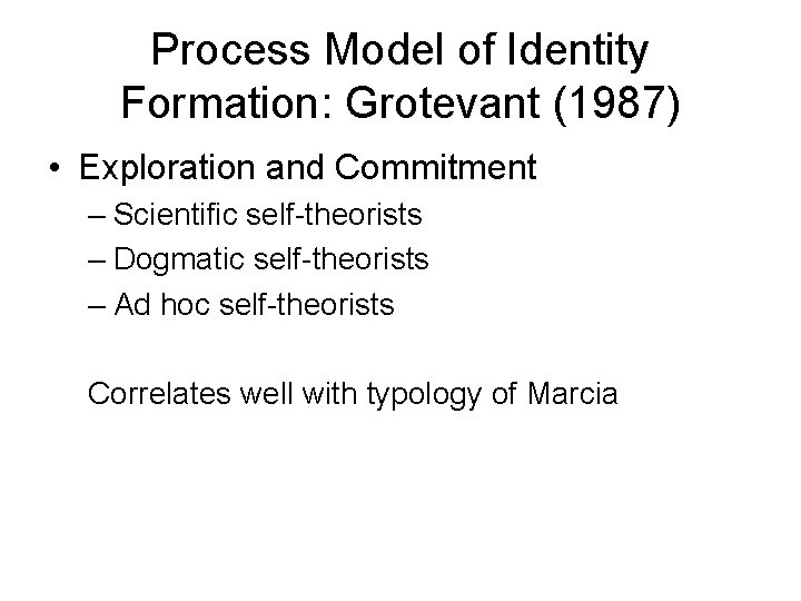 Adolescent Identity Formation On the Conceptualization of Identity